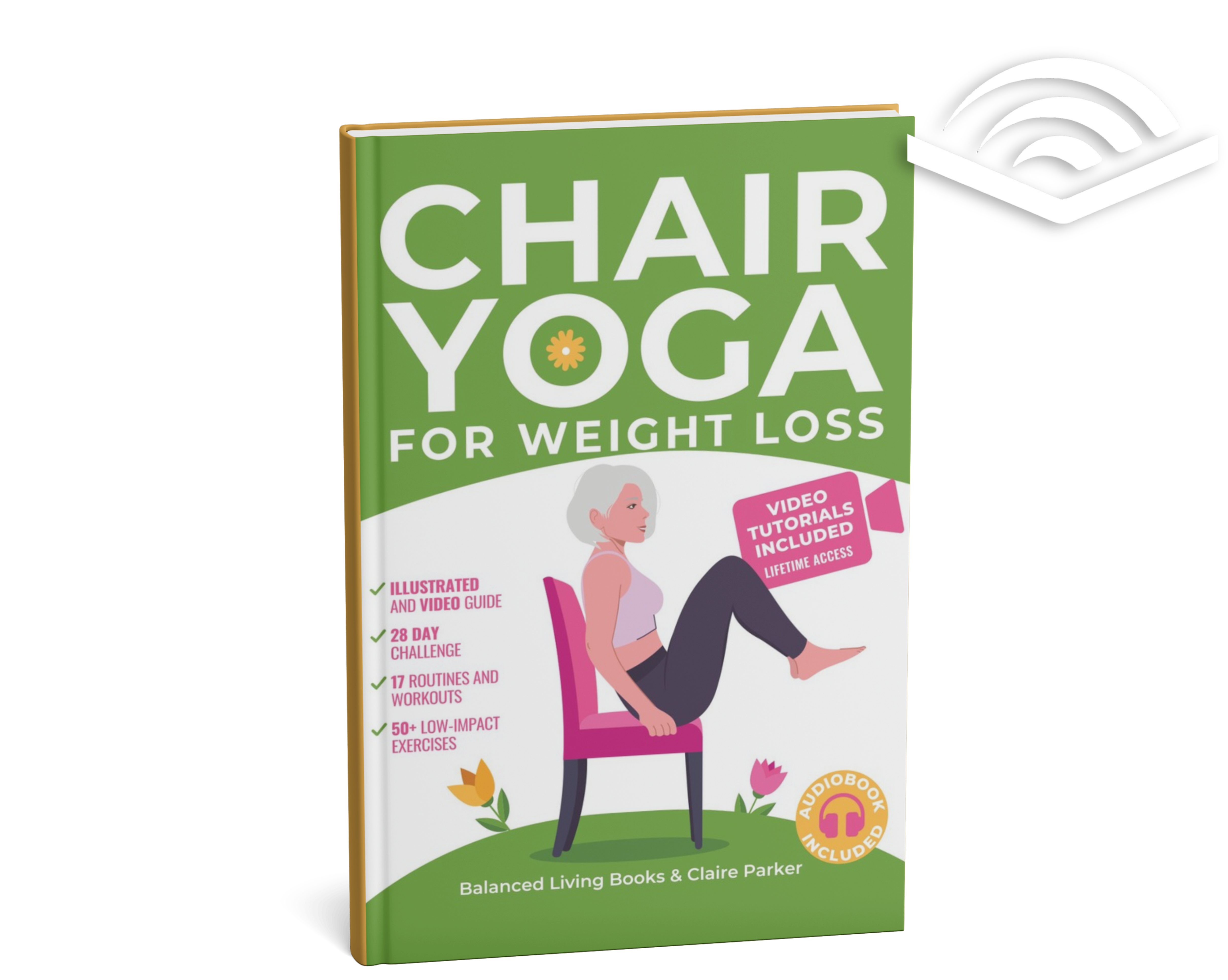 Chair Yoga For Weight Loss Gift | Balanced Living Books